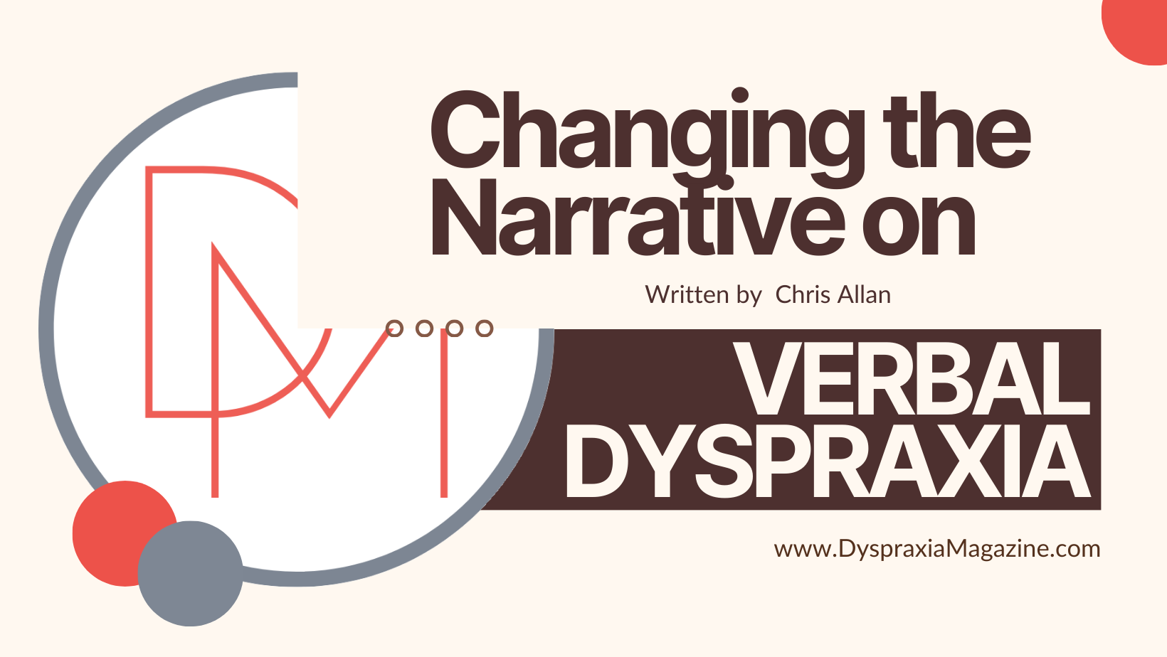 Changing the Narrative on Verbal Dyspraxia – Dyspraxia Magazine