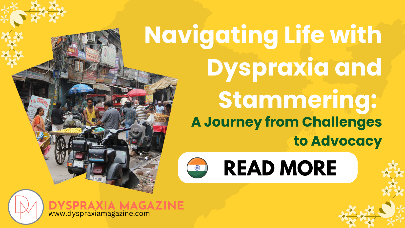Navigating Life with Dyspraxia and Stammering: A Journey from Challeng ...